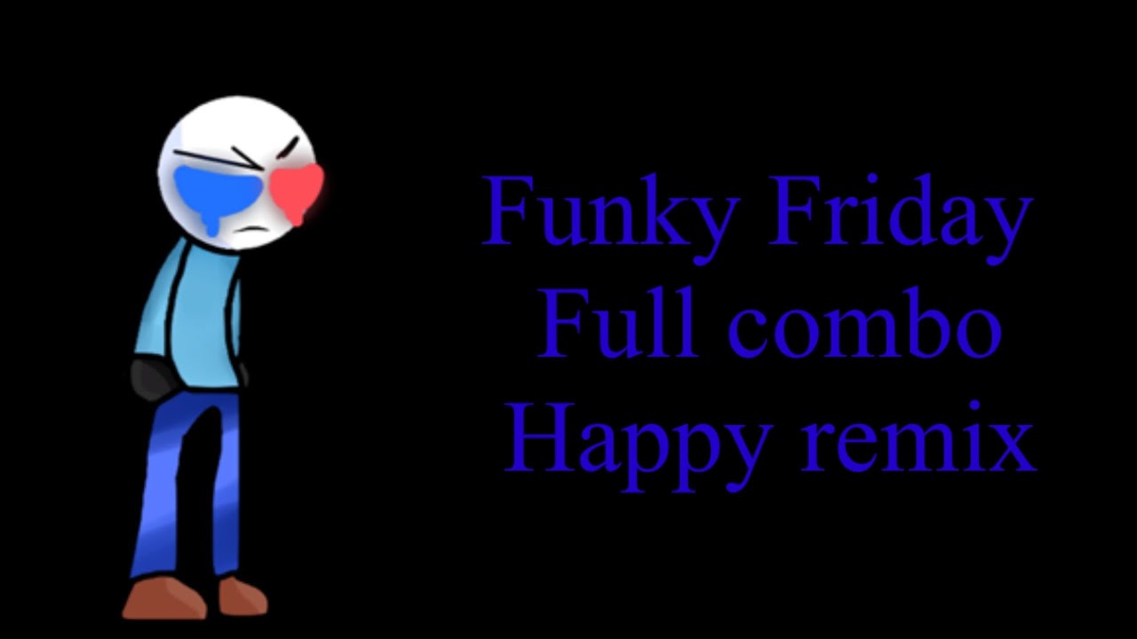 Funky Friday | Happy Remix | Full combo - YouTube