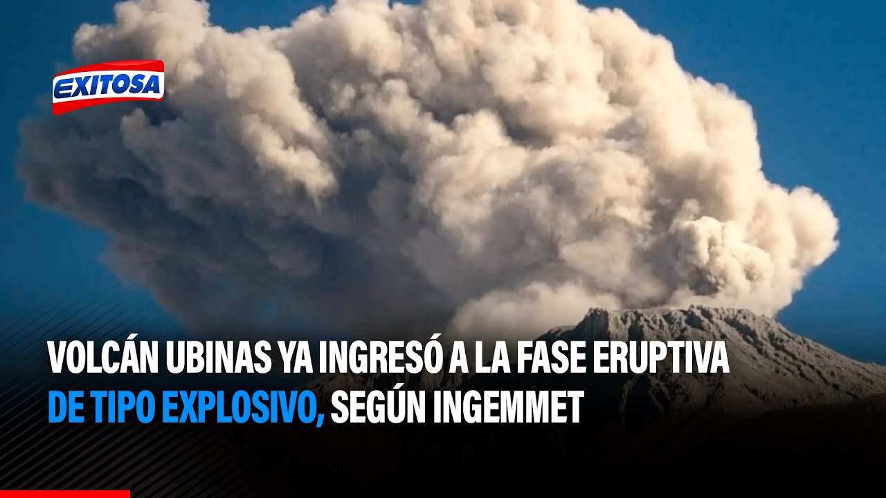 🔴🔵Volcán Ubinas ya ingresó a la fase eruptiva de tipo explosivo, según ...