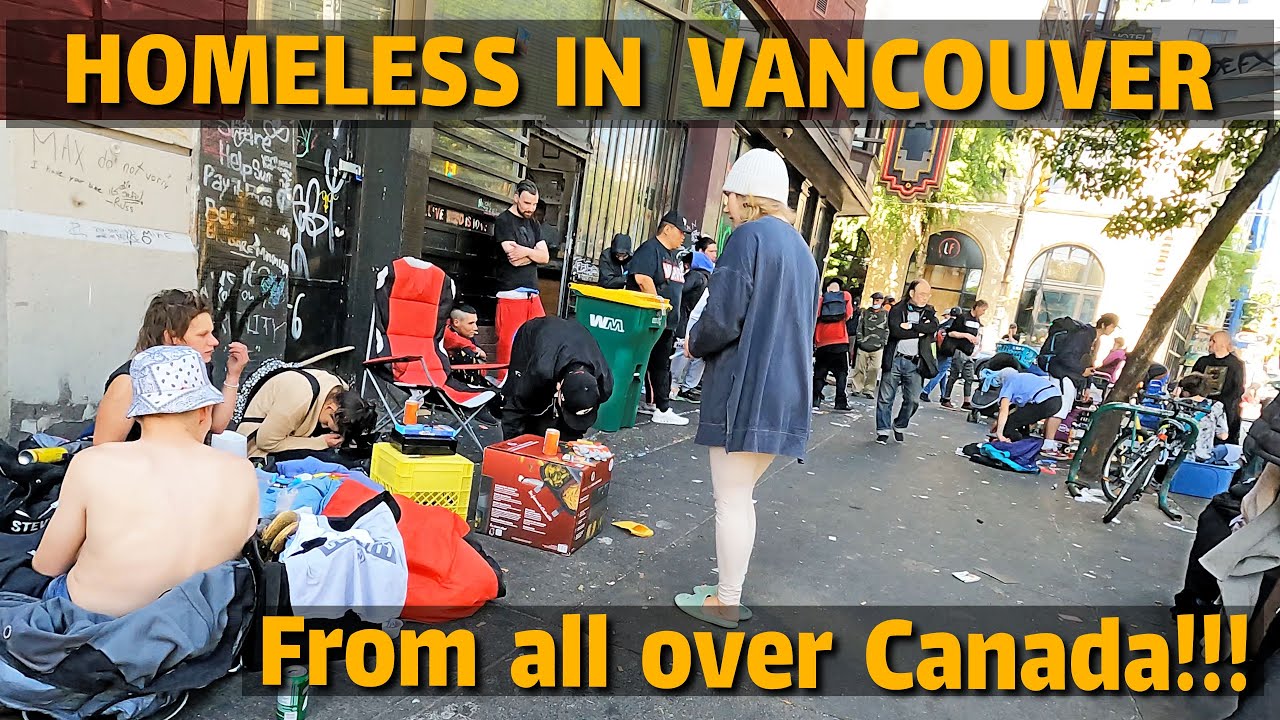 🇨🇦 Homeless From All Over Canada On One Street In Vancouver! East ...