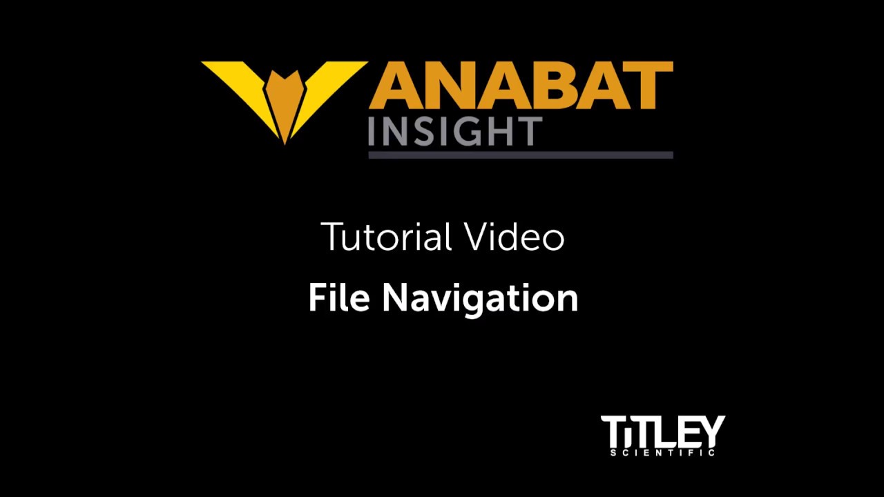Anabat Insight File Navigation Tutorial Video - YouTube