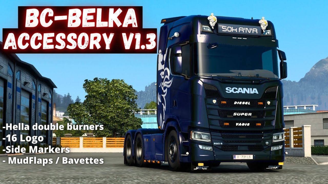 🔰[ ETS2 V 1.43 ] BC BELKA ACCESSORY V1.3 | TUNING ALL TRUCK | By ...
