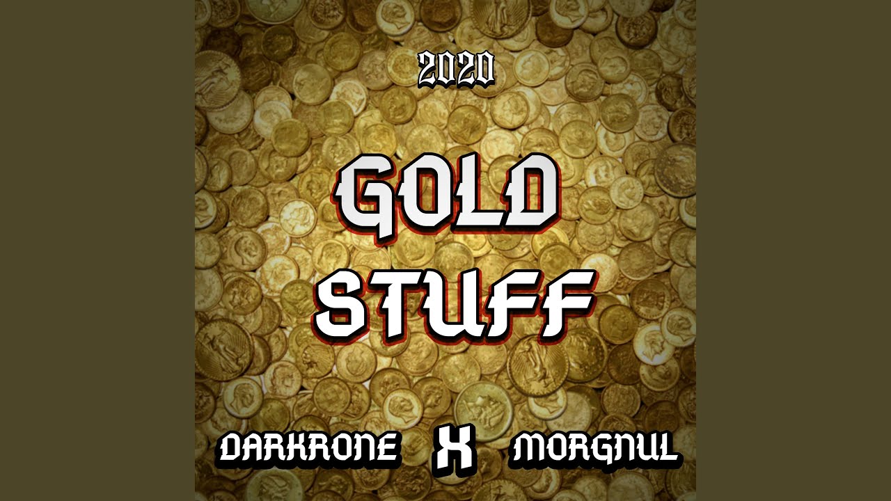 Gold Stuff - YouTube