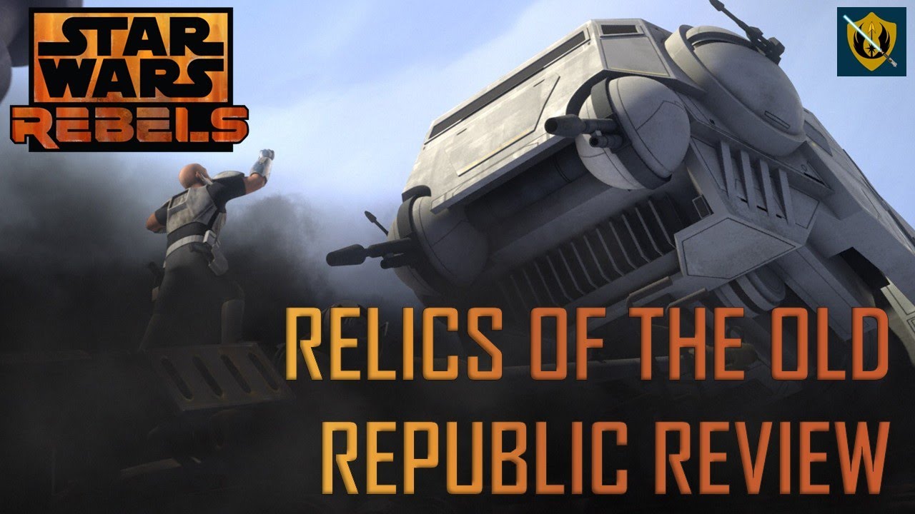 Star Wars Rebels: Relics of the Old Republic - 10th Anniversary Review ...