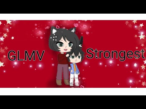Strongest | Gacha Life Music Video - YouTube