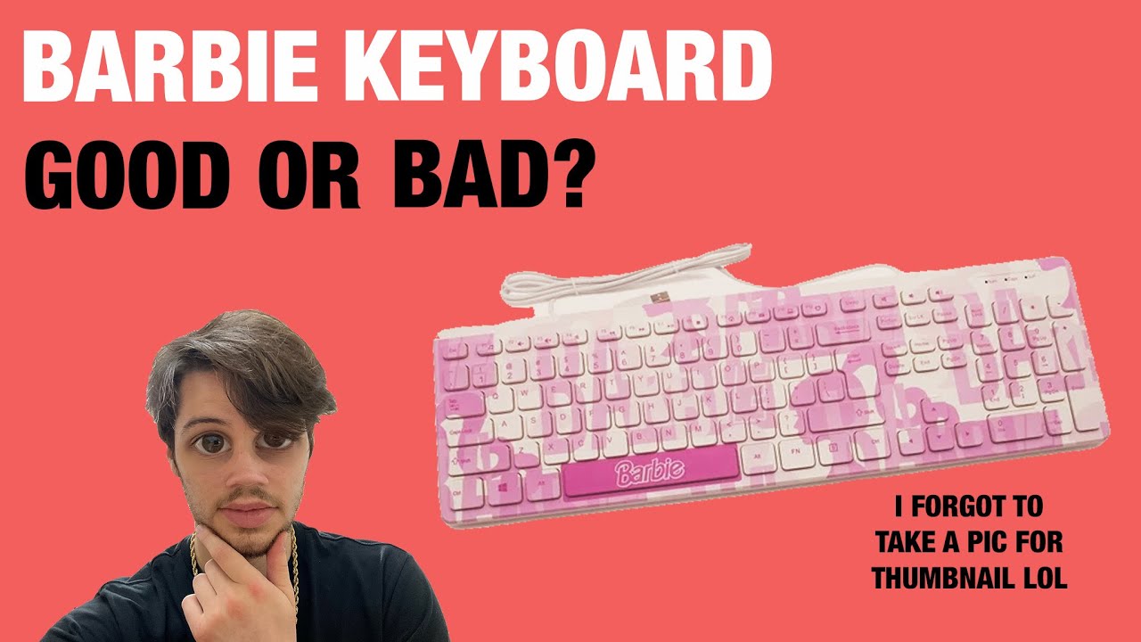 I Tried the Barbie Keyboard - YouTube