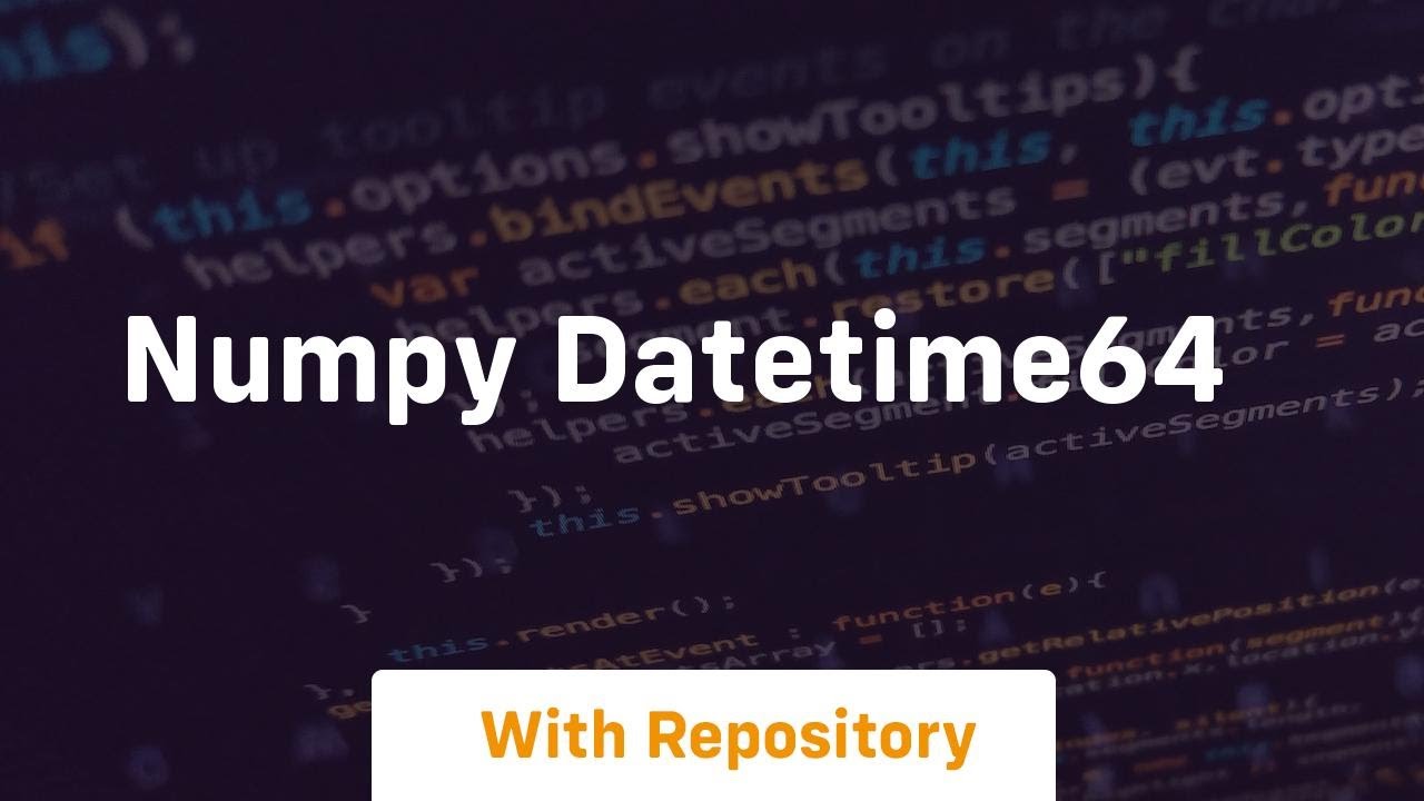 numpy datetime64 - YouTube