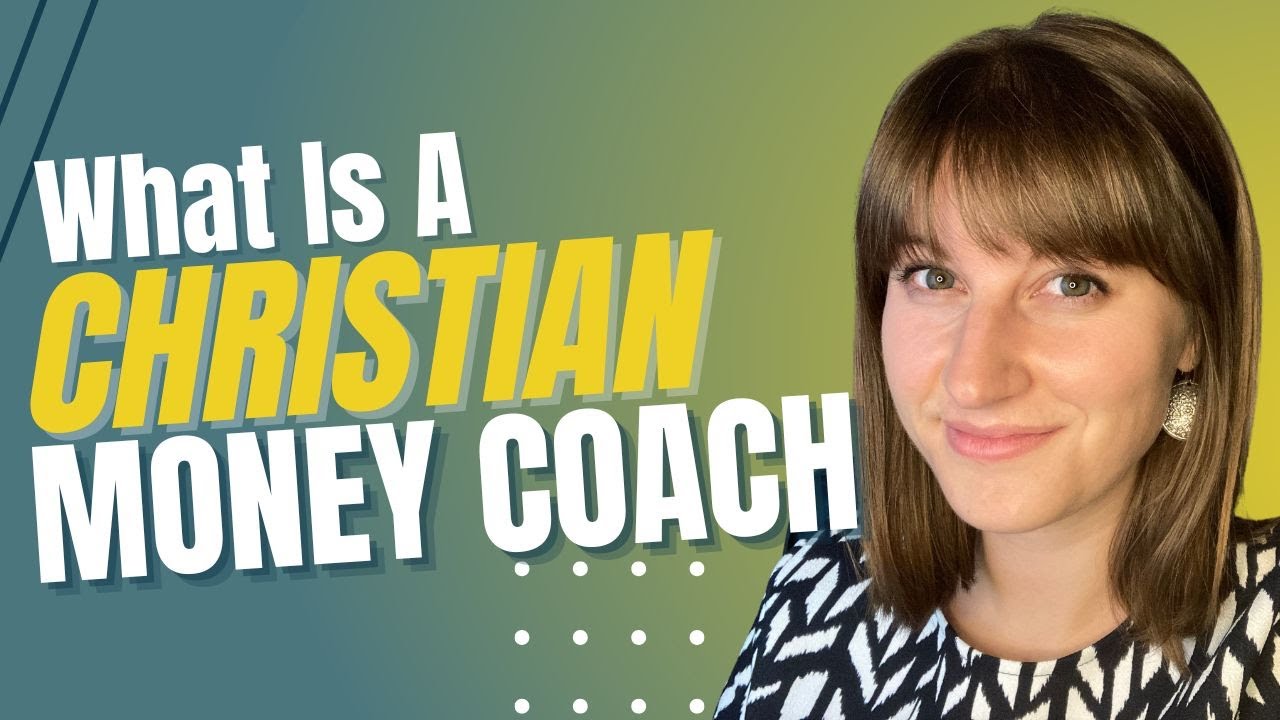 What Does a Christian Money Coach Do? - YouTube