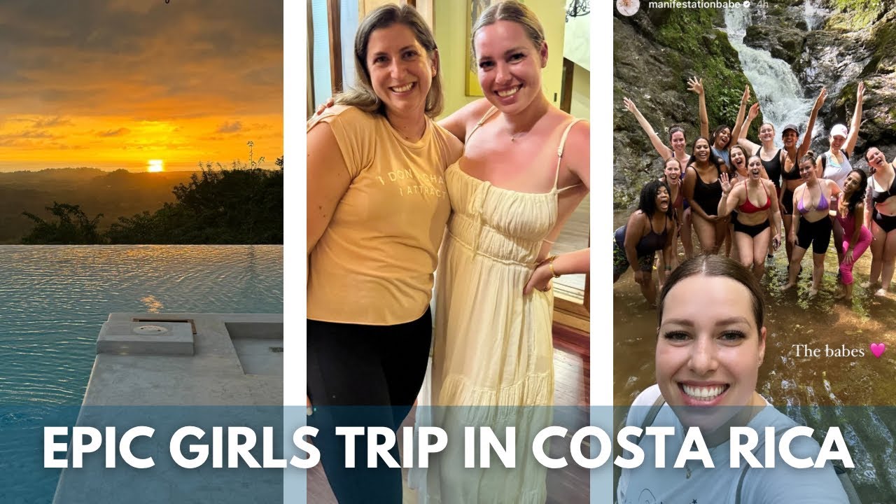 EPIC GIRLS TRIP with Manifestation Babe in Costa Rica!! - YouTube