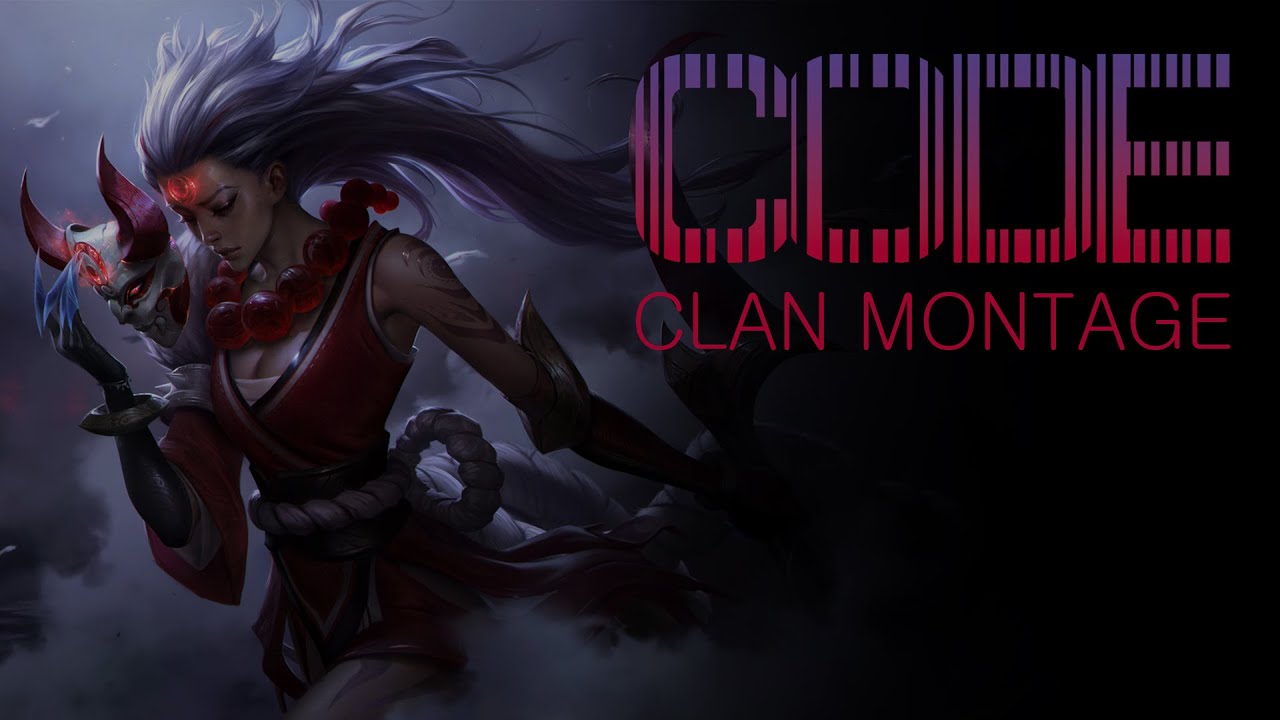 CODE CLAN League of Legends CLAN MONTAGE #1 (4K) - YouTube