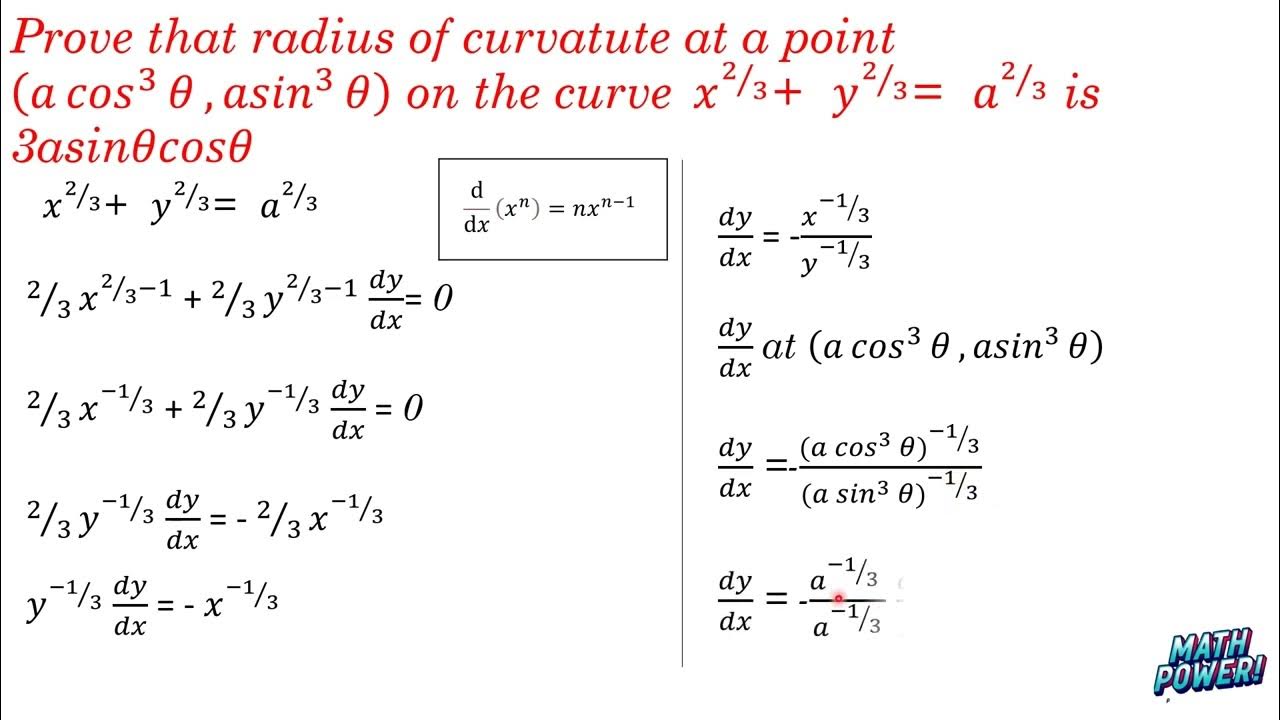 PT radius of curvature at (acos^3⁡𝜃,asin^3⁡𝜃 )on the curve 𝑥^(2⁄3)+ 𝑦 ...
