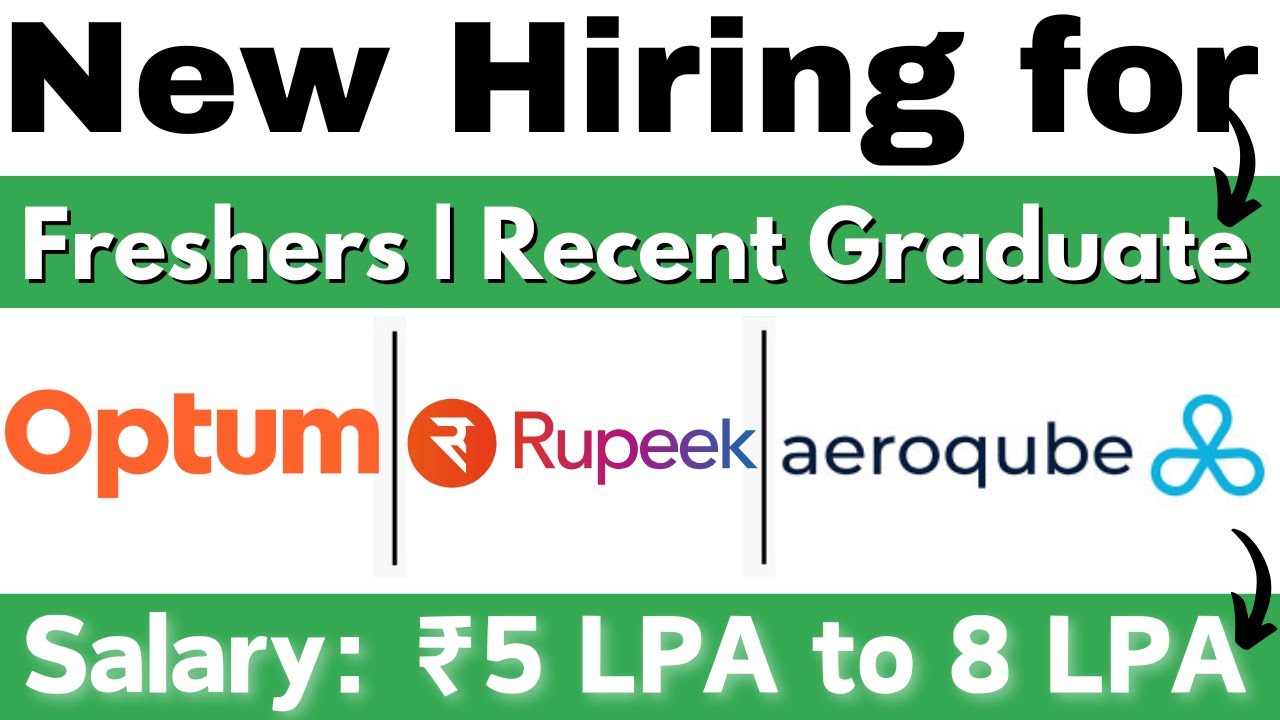 🔥Optum, Rupeek, Aeroqube Hiring | Off Campus Drive 2024, 2025 ...