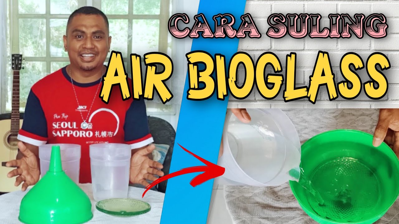 CARA SULING AIR BIOGLASS | MEMBUAT AIR HEXAGONAL - YouTube