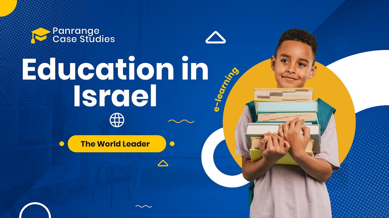 education in israel - educational system of israel | some hidden facts ...