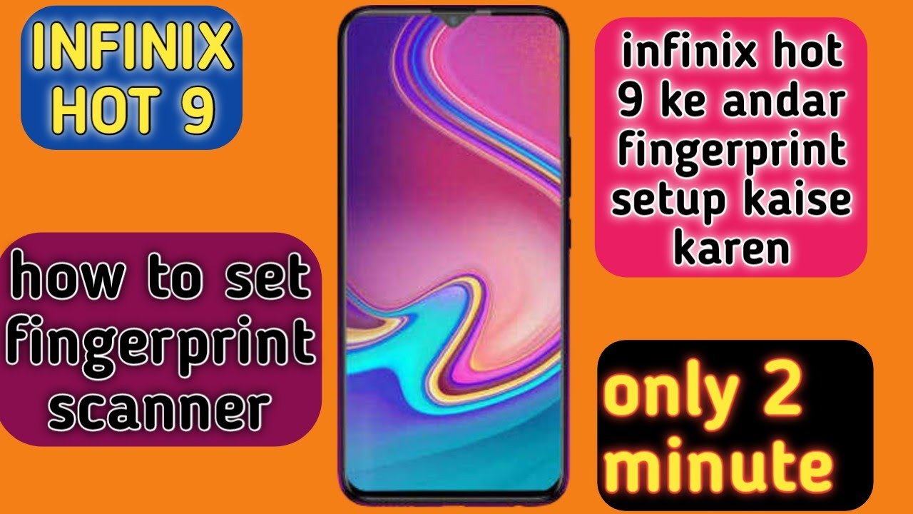 How to set fingerprint in infinix hot 9 || infinix hot 9 ke andar ...