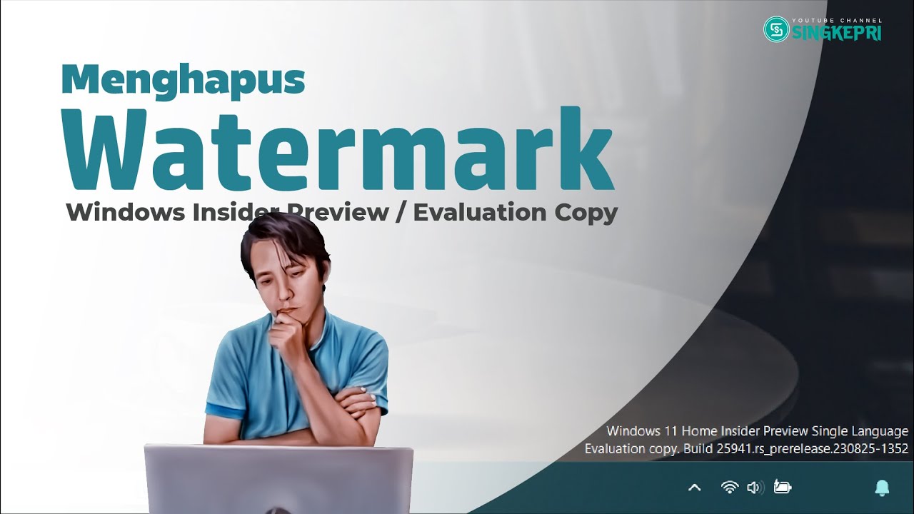 Menghilangkan tulisan Windows 11 Insider preview Watermark / Evaluation ...