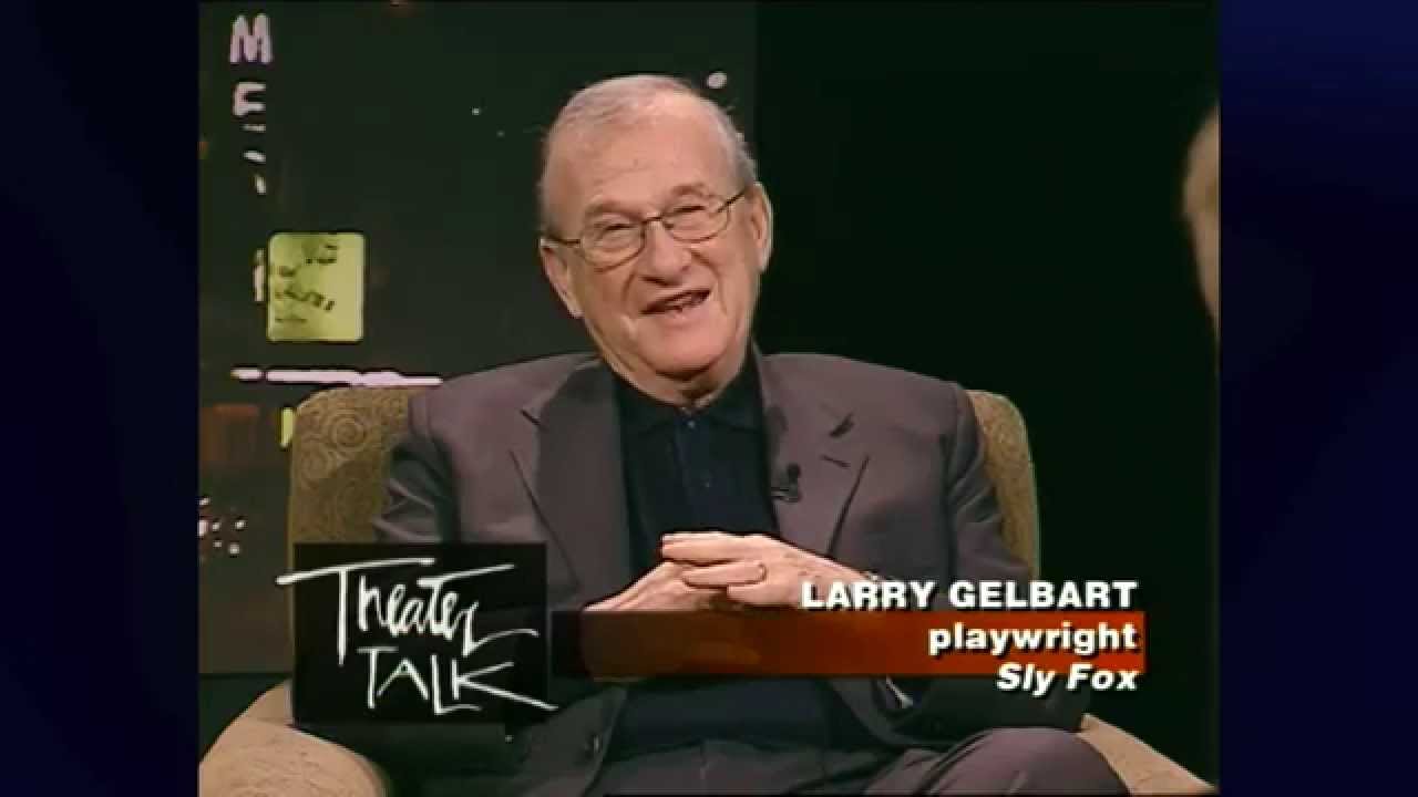 Theater Talk- Larry Gelbart "Sly Fox" - YouTube