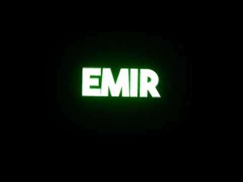En iyi EMİR İntro - BEDAVA