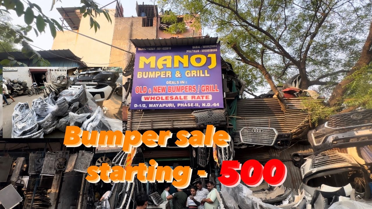 Manoj bumpers mayapuri / best price / old and new bumpers available ...