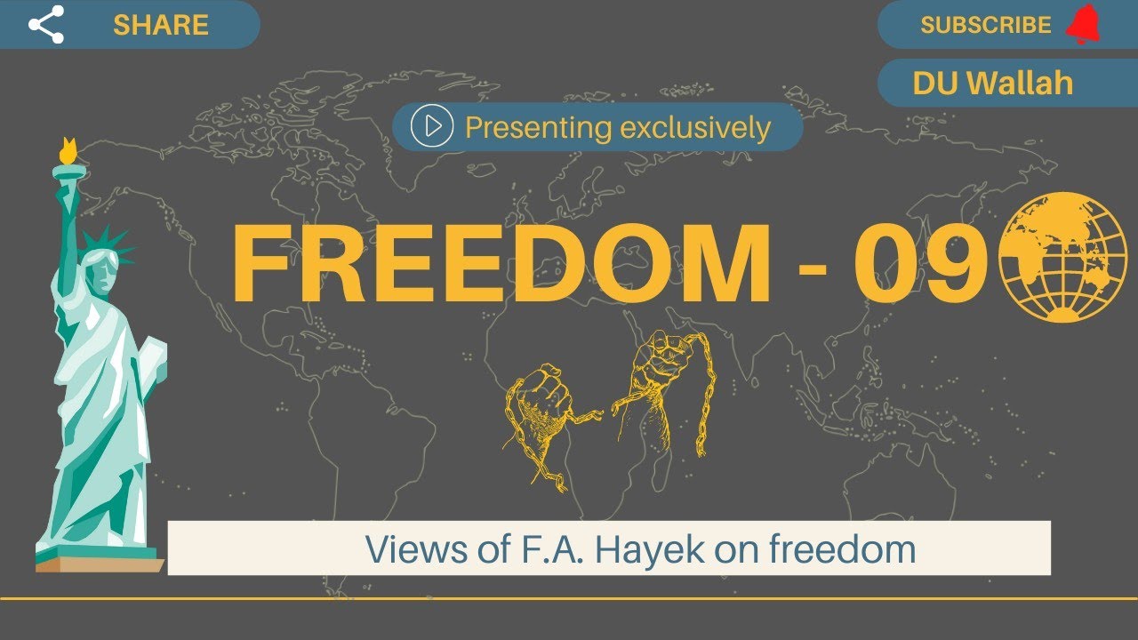 Freedom-09| Views of F.A. Hayek on Freedom| CH-1| PTCD| SECOND SEM|B.A ...