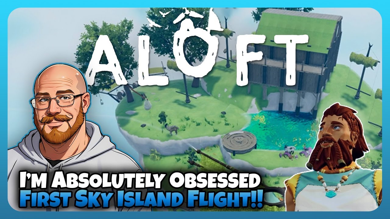 Building Our First Floating Island Base!! | Aloft - YouTube