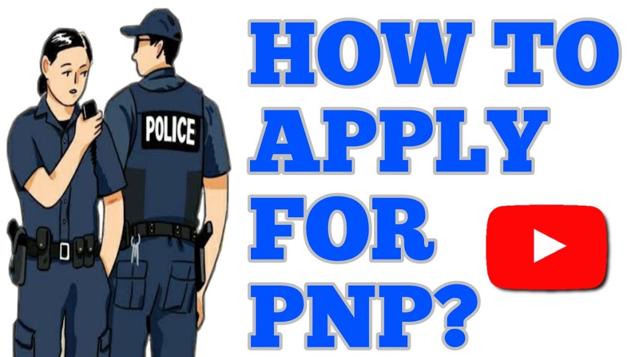 HOW TO APPLY FOR PNP | PAANO MAG APPLY BILANG ISANG PULIS| - YouTube
