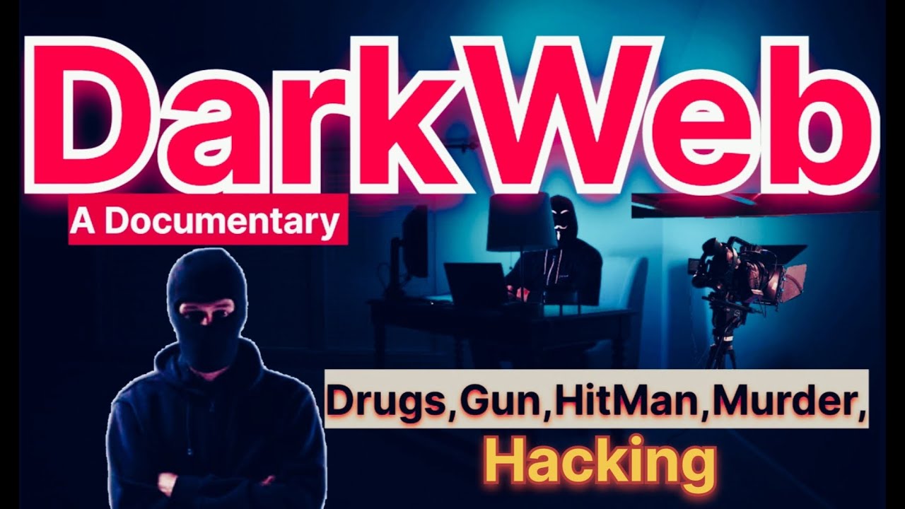 The Dark Web & Deep Web: Full Documentary - YouTube