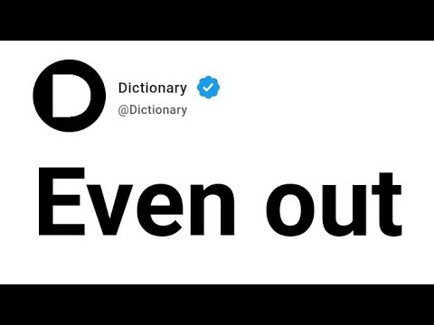 Even out Meaning In English - YouTube