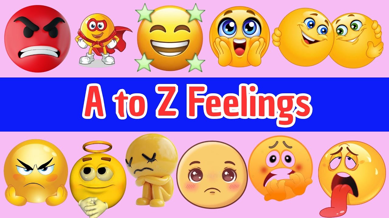 A to Z Feelings | A to Z of Feelings for Kids | Learn 26 Emotions in a ...