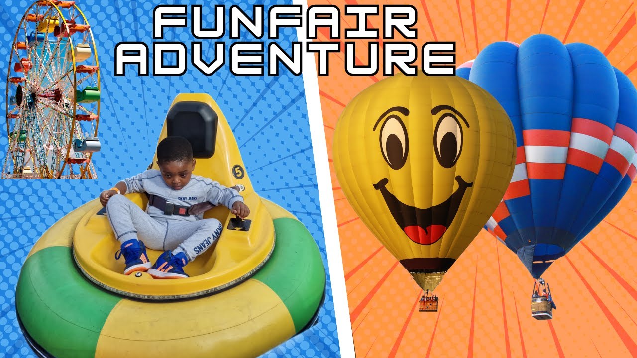 Ossy's Unforgettable Funfair & Hot Air Balloon Adventure🎈 - YouTube