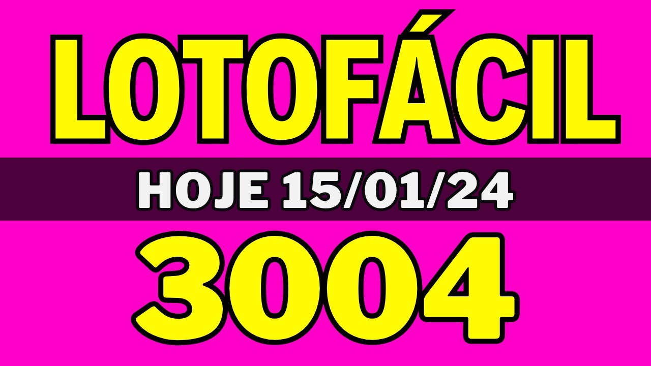 🍀Lotofácil 3004 - resultado da lotofacil de hoje concurso 3004 (15-01 ...