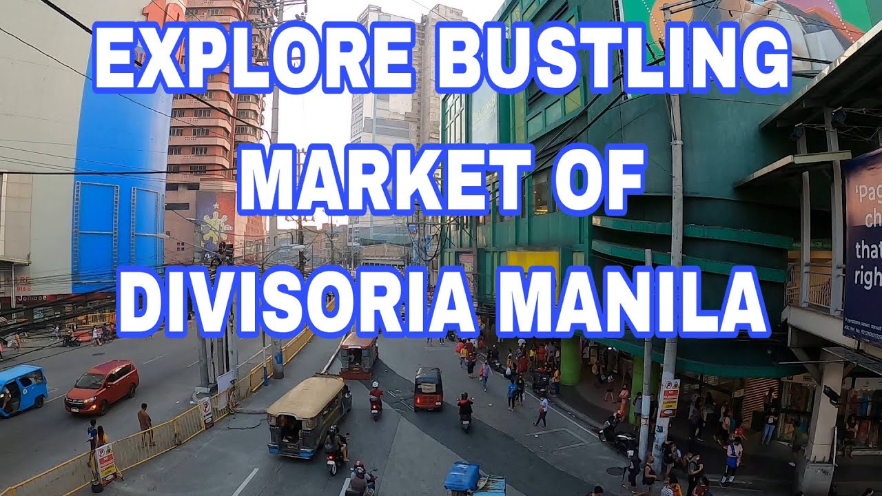 DIVISORIA MARKET WALKING TOUR | EXPLORE BUSTLING market of DIVISORIA ...