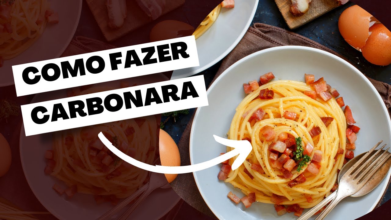COMO FAZER CARBONARA | O clássico Italiano - YouTube