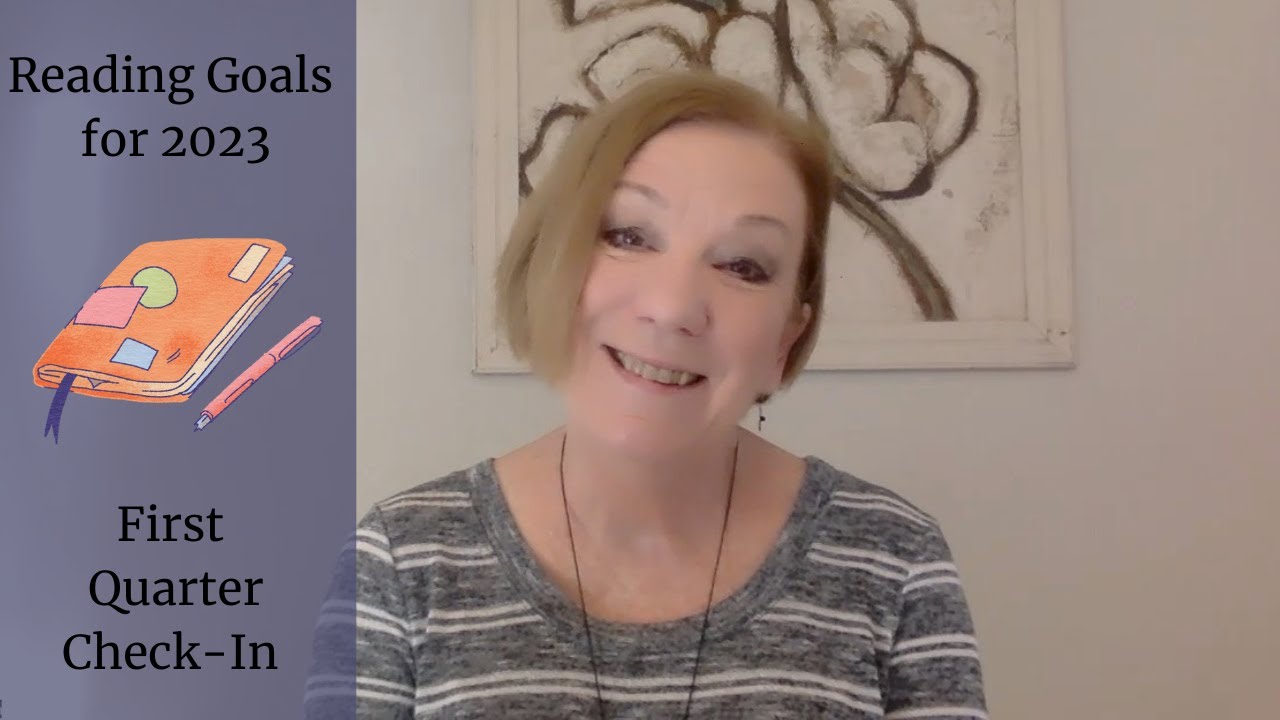 Reading Goals for 2023 | First Quarter Check In - YouTube