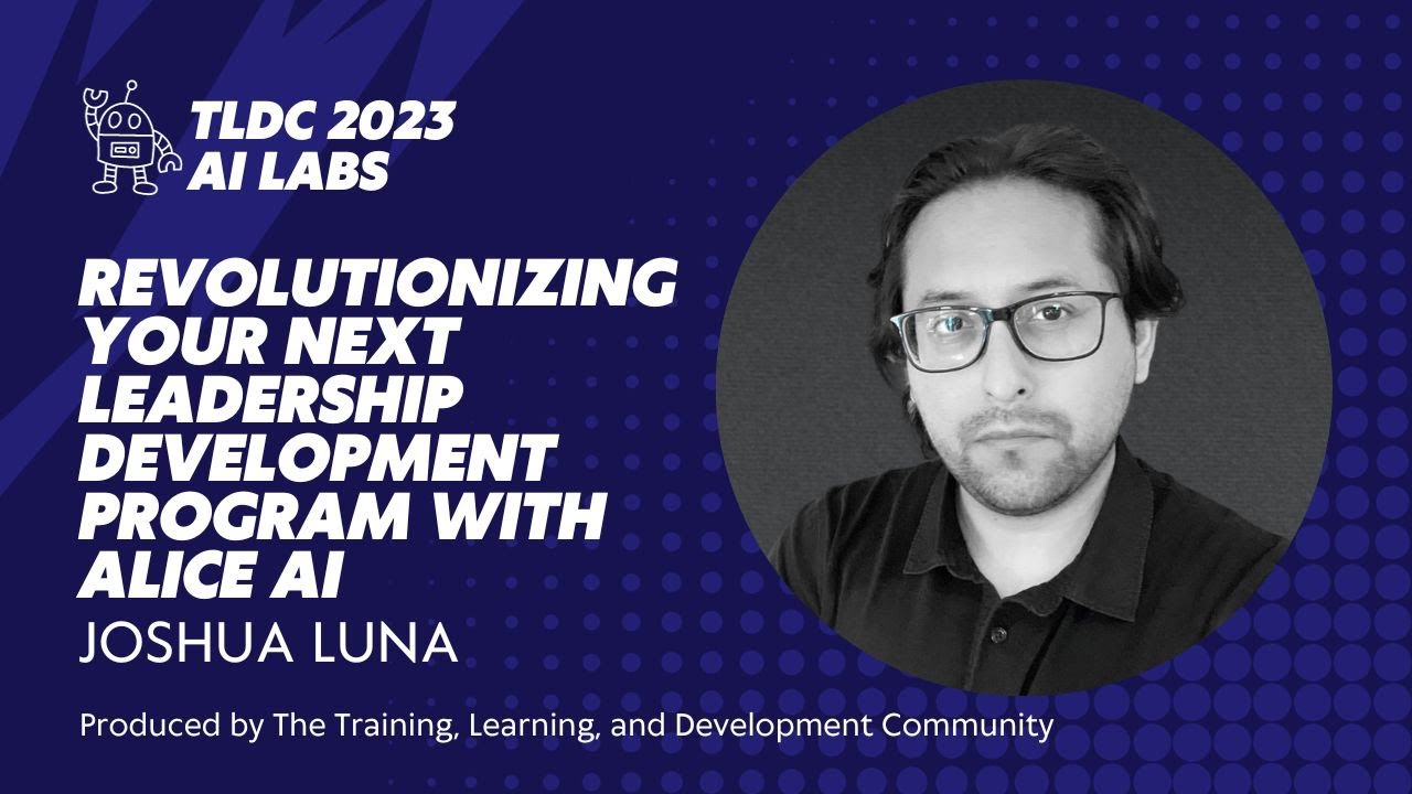 Revolutionizing Your Next Leadership Development Program with Alice AI ...