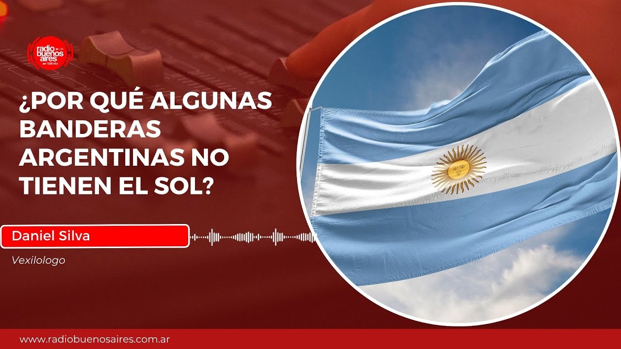 ¿Por qué algunas banderas argentinas no tienen el sol? Daniel Silva lo ...