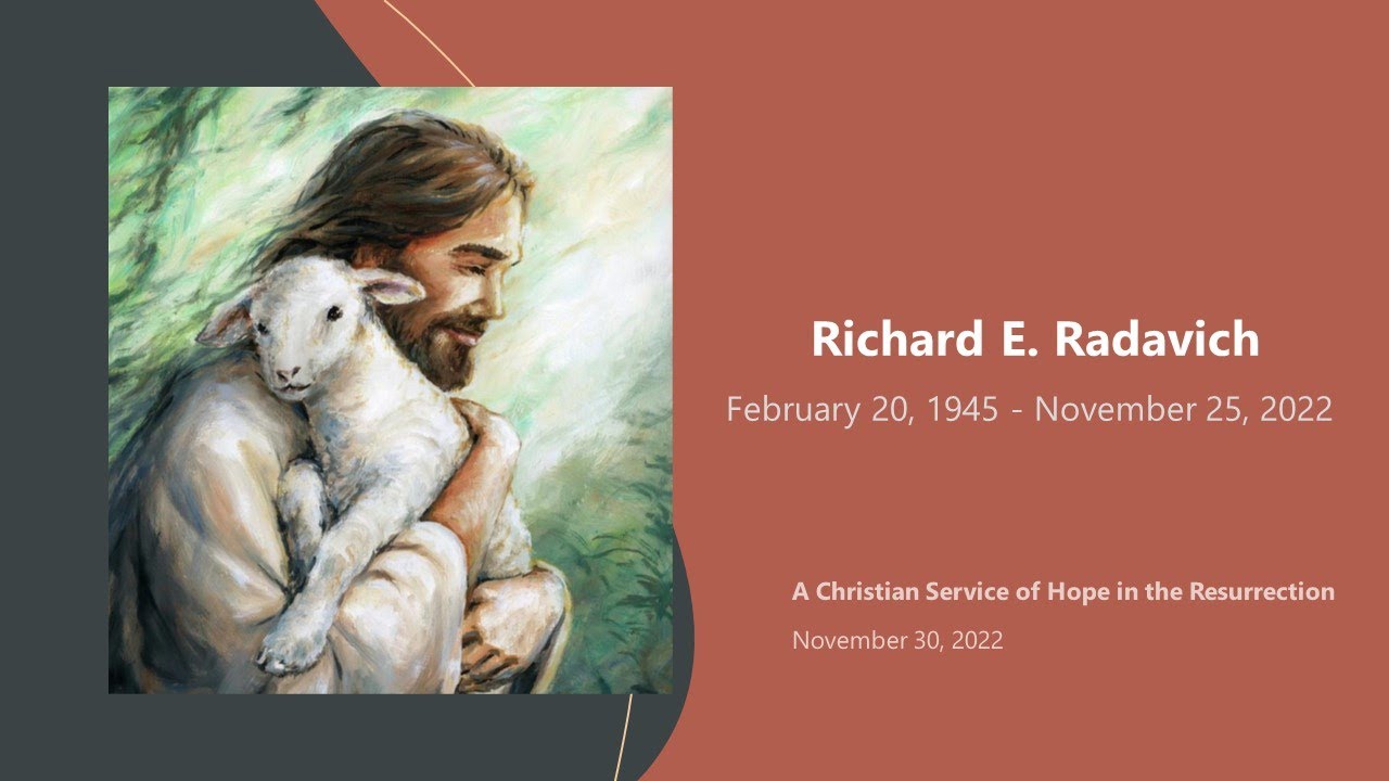 A Funeral Service for Richard Radavich - YouTube