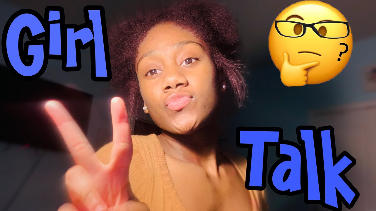 GIRL TALK 😊 #girltalk #story - YouTube