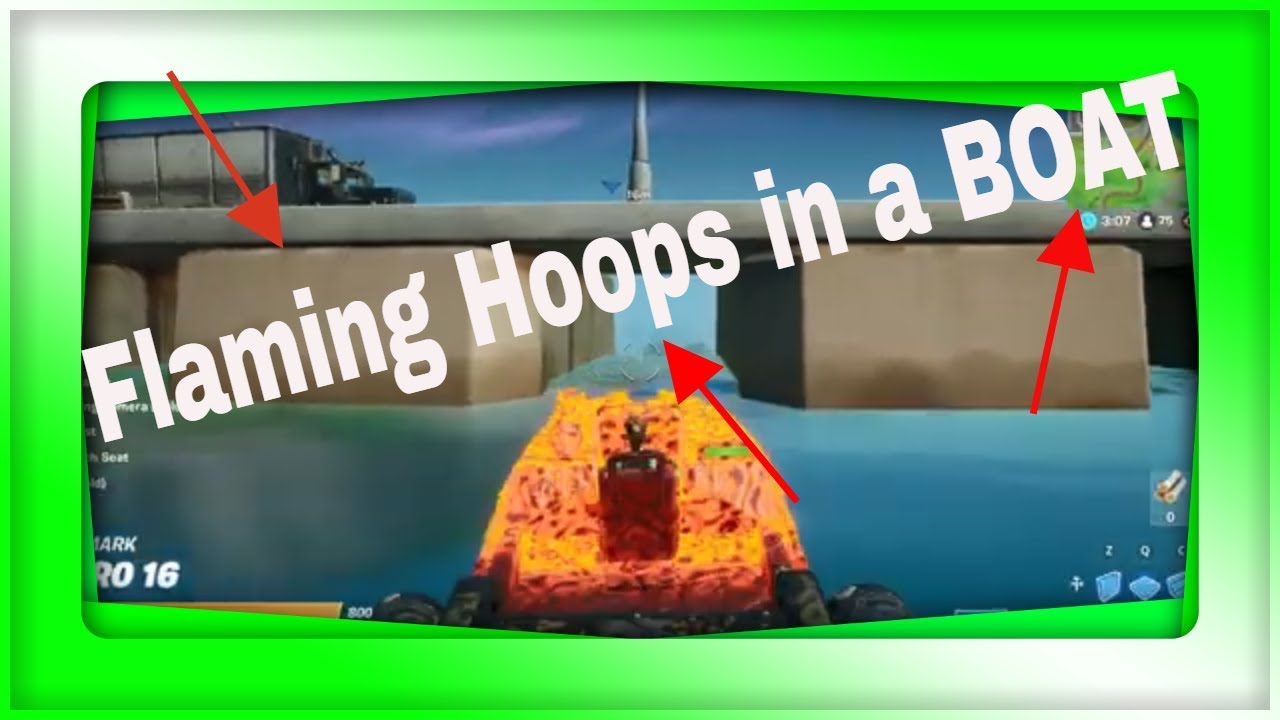 Week 4 challenge Jump a boat through different flaming rings "FORTNITE ...