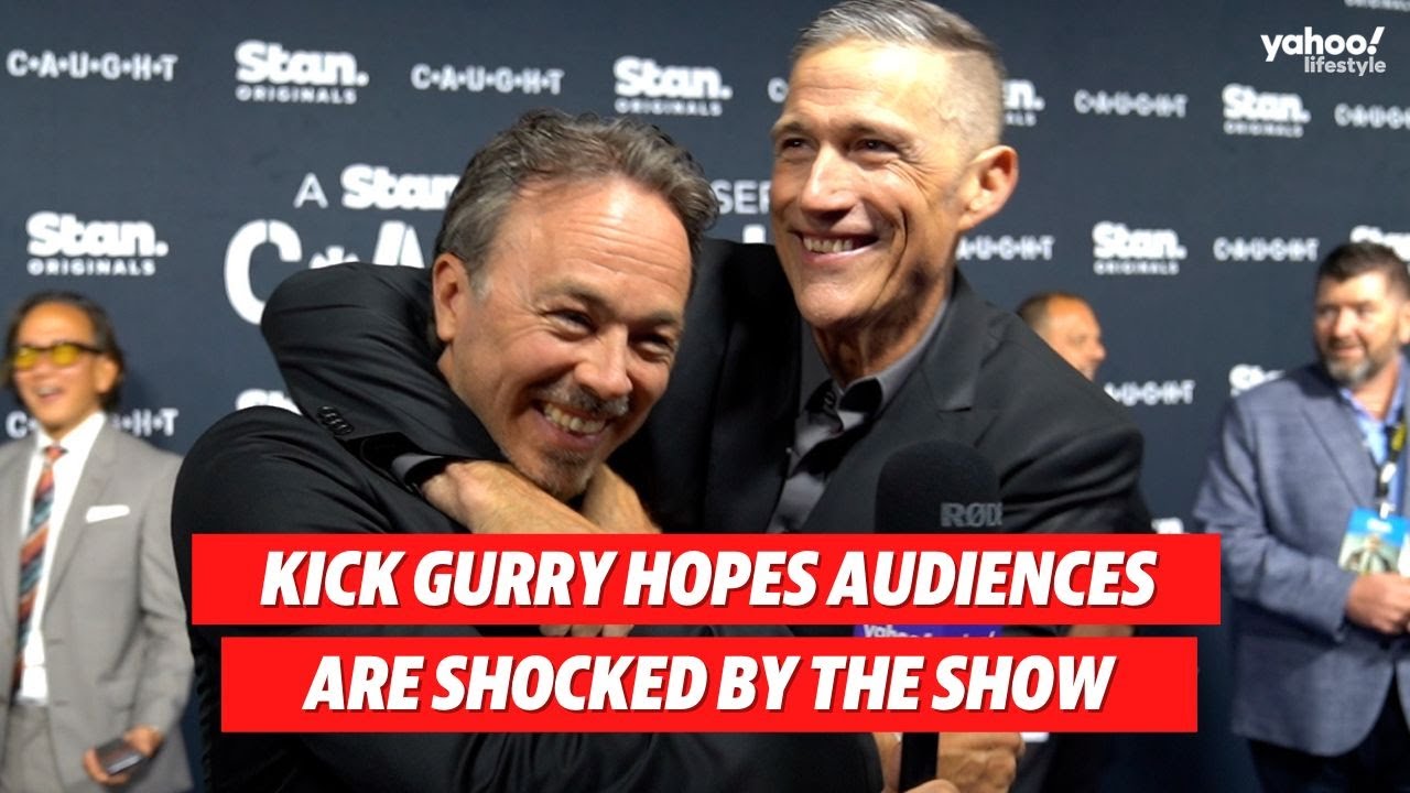 C*A*U*G*H*T's Kick Gurry hopes audiences are shocked by the show ...