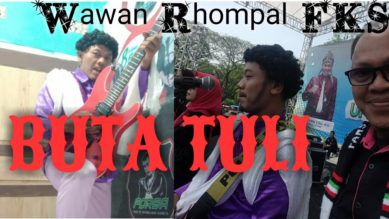 Buta Tuli - Rhoma Irama | Cover Wawan Rhompal FKS | HUT KOTA SERANG KE ...