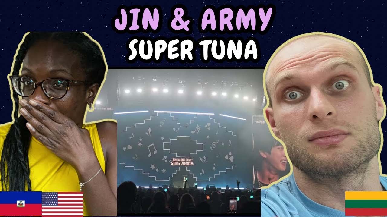 REACTION TO Jin & Army singing SUPER TUNA - Runseokjin London Day 2 ...