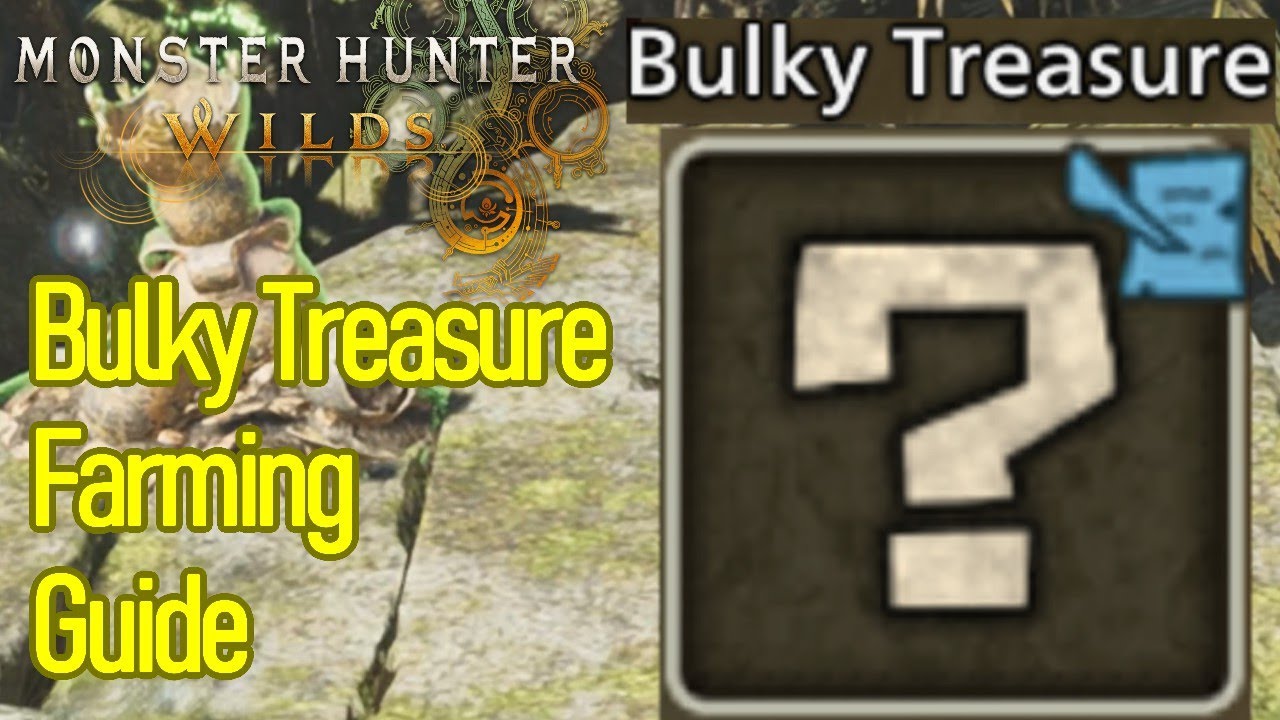 Monster Hunter Wilds Bulky Treasure farming location, how to get bulky treasure bountiful ...