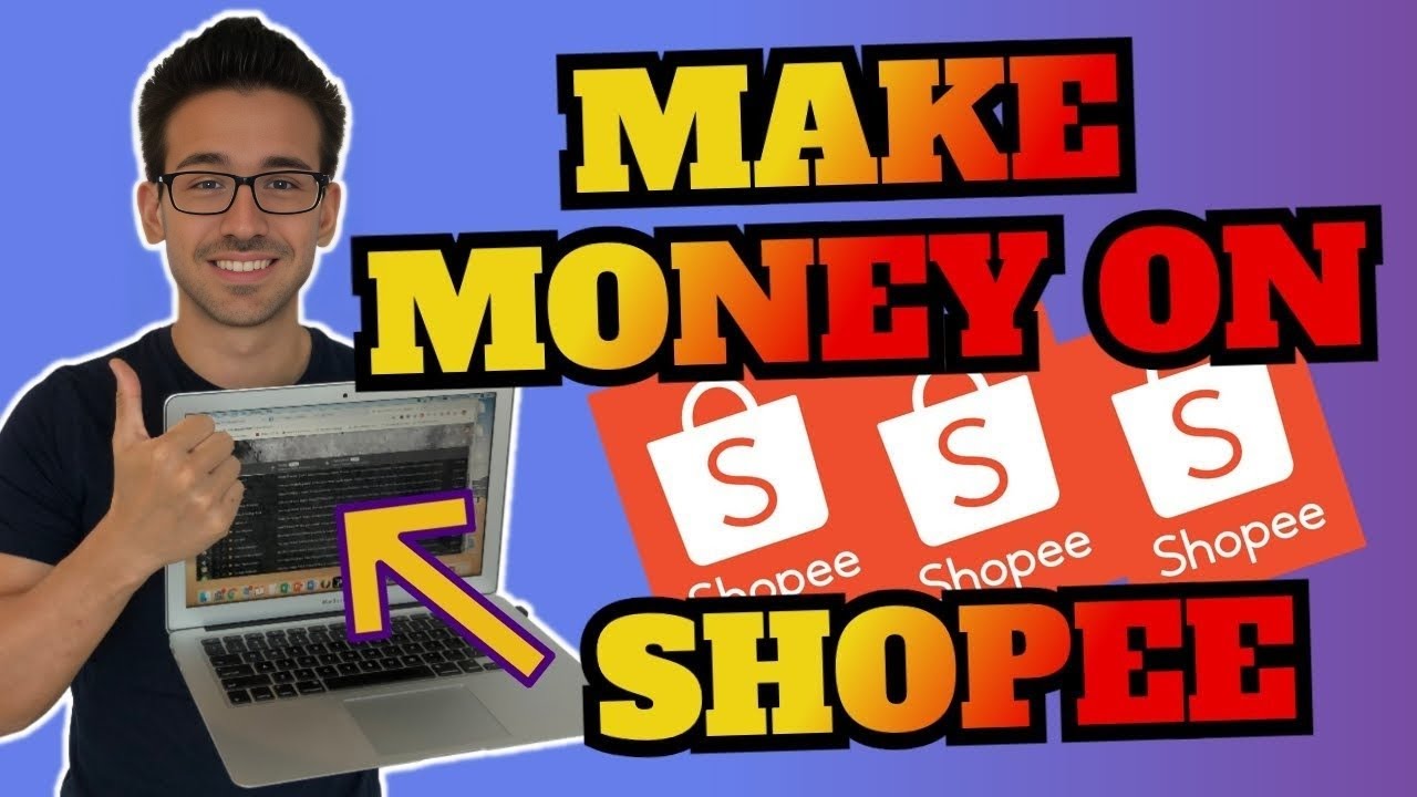 How to Make Money on Shopee: Quick and Easy Tips for Extra Cash - YouTube