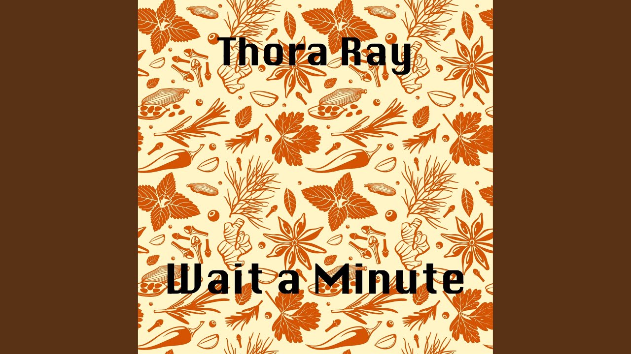 Wait a Minute (Original mix) - YouTube