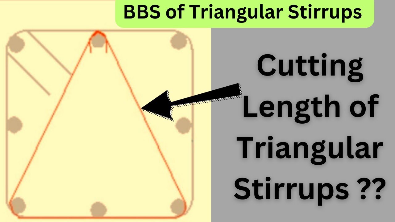 ||How to Calculate Cutting Length of Triangular Stirrups|| BBS of Triangular Stirrups or Ring🔥🔥 ...