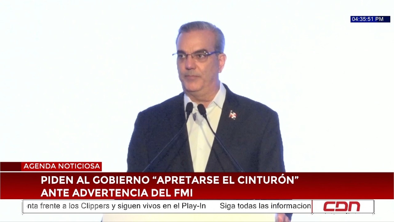 Piden al Gobierno “apretarse el cinturón” ante advertencia del FMI ...