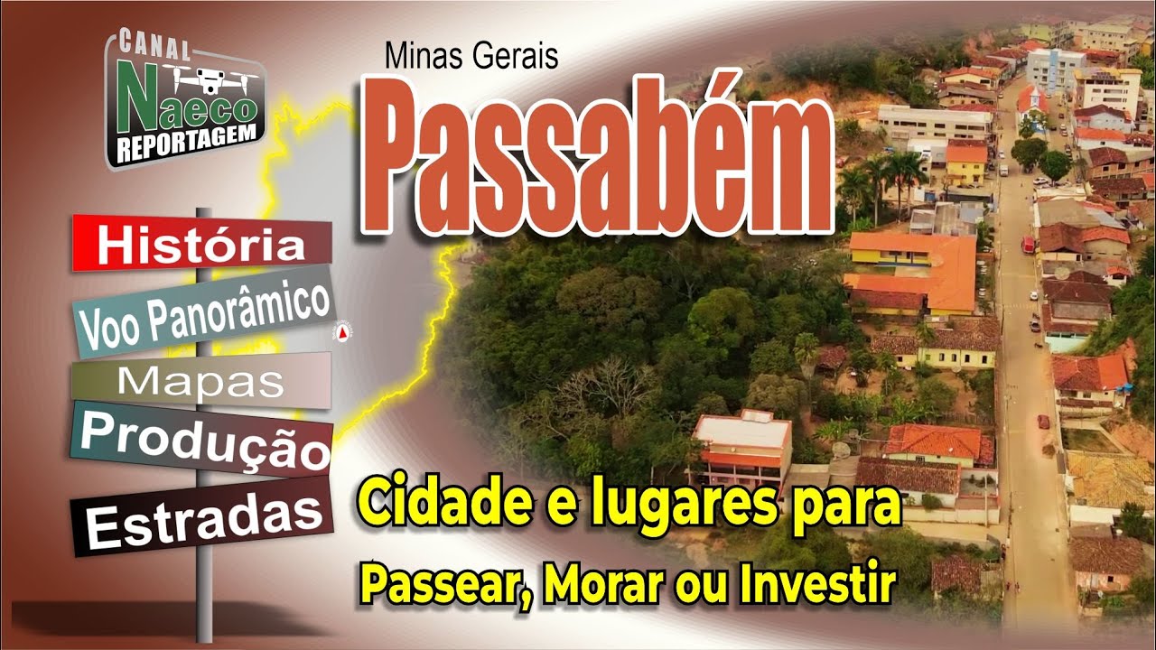 Passabém, MG – Cidade e Lugares para Passear, Morar e Investir - YouTube
