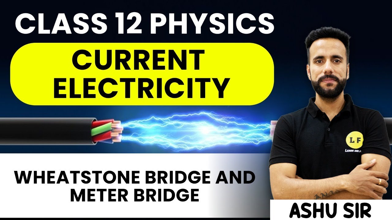 Class 12 Physics | Current Electricity | Wheatstone Bridge and Meter ...