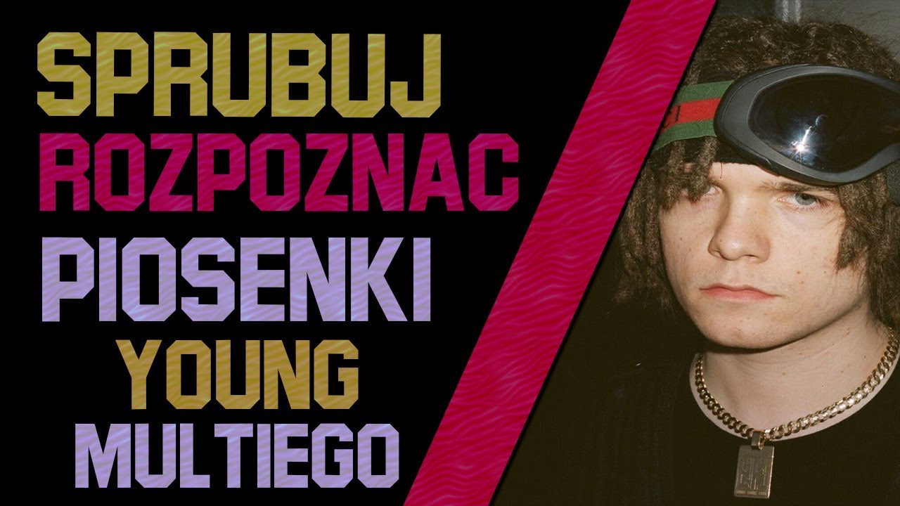 🔥 | 🎵 Spróbuj Rozpoznać Piosenki 🎵 | Young Multi | 🔥 - YouTube