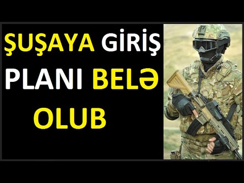 XTQ Baş Leytenantı ilk dəfə Şuşa şəhərinə giriş planından danışdı.